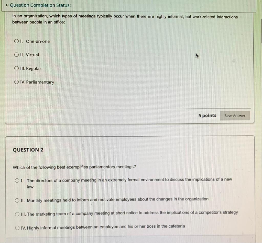 Solved Question Completion Status: In an organization, which | Chegg.com