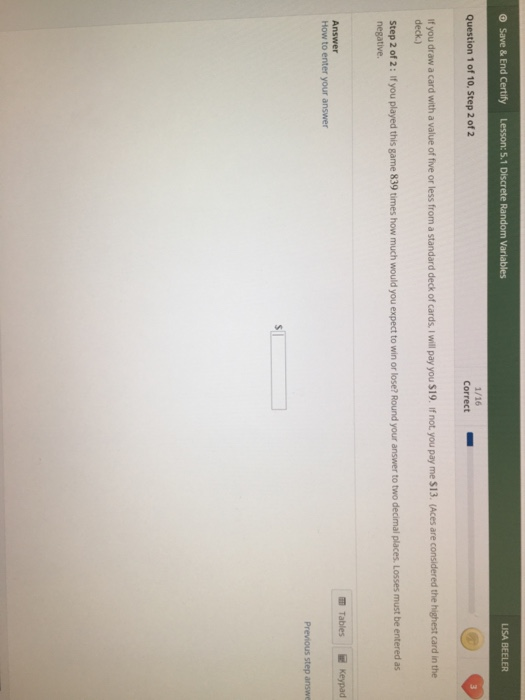 Solved O Save & End Certify Lesson: 5.1 Discrete Random | Chegg.com