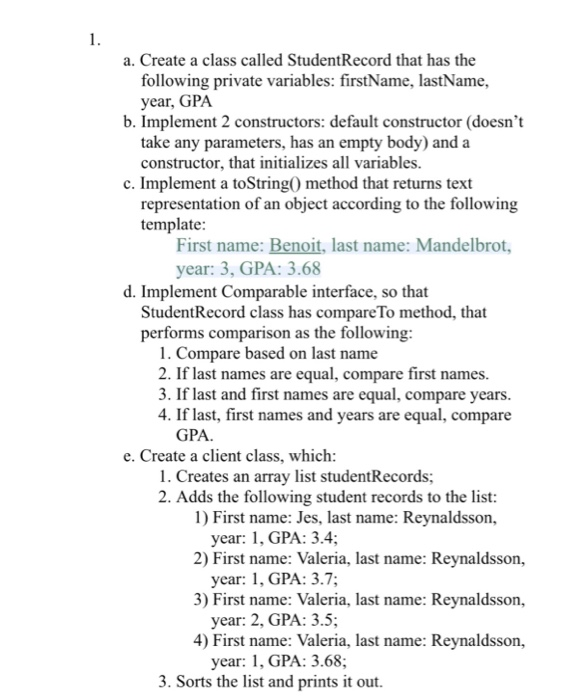 Solved a. Create a class called StudentRecord that has the | Chegg.com