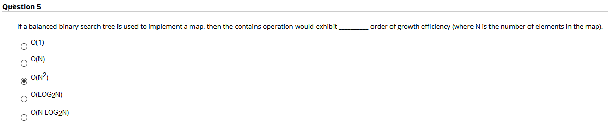 Solved Question 5 If a balanced binary search tree is used | Chegg.com