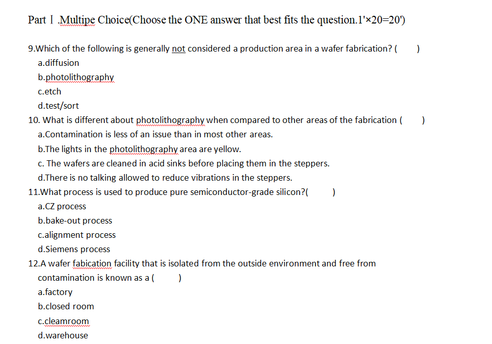 Solved Part I .Multipe Choice(Choose the ONE answer that | Chegg.com