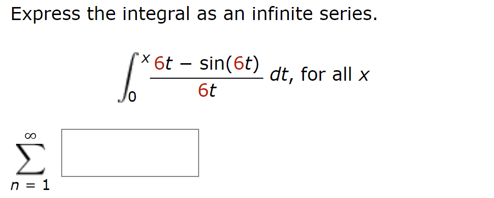 Solved Express the integral as an infinite series. | Chegg.com