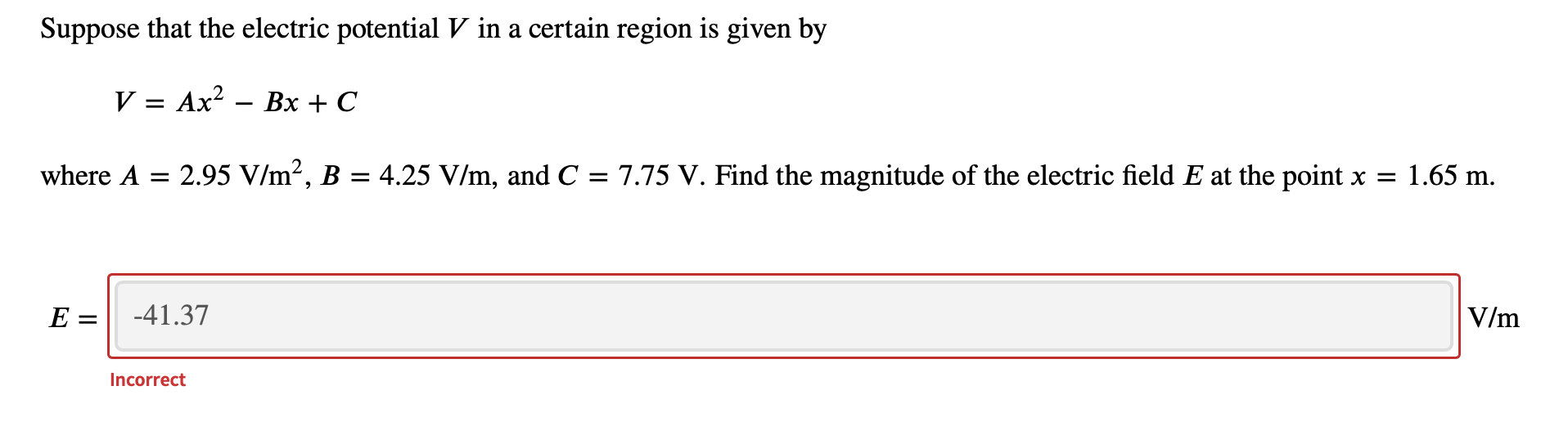 Solved Suppose that the electric potential V in a certain | Chegg.com