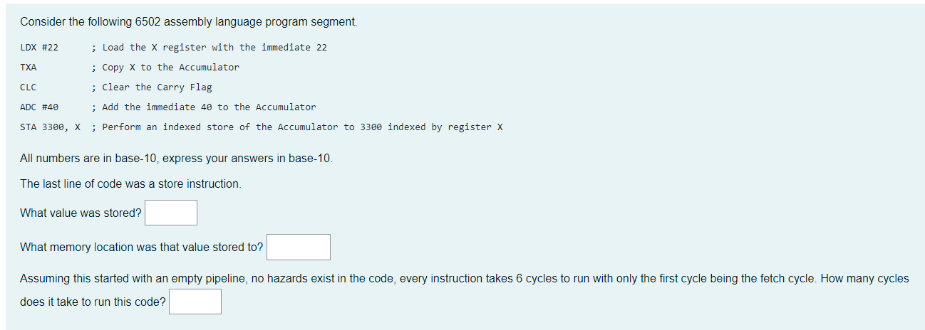 Solved Consider the following 6502 assembly language program | Chegg.com