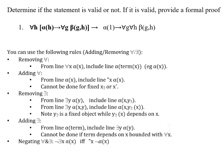 Solved Determine if the statement is valid or not. If it is | Chegg.com