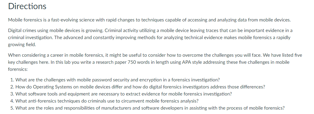 Solved Directions Mobile forensics is a fast-evolving | Chegg.com