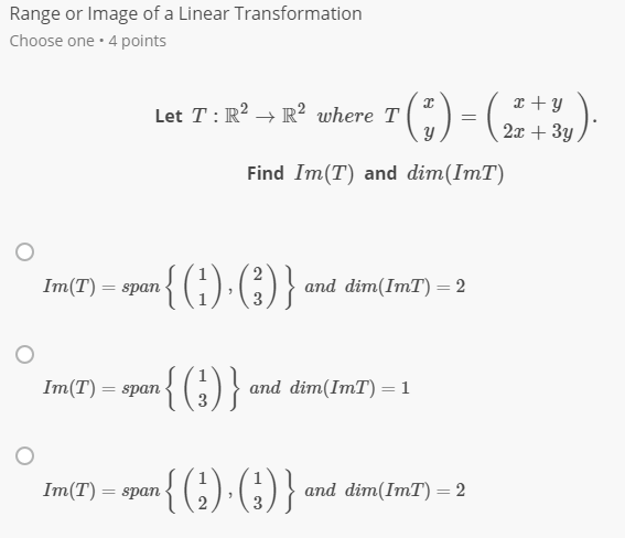 Solved Inverse of a one-to-one Linear Operator Choose one • | Chegg.com