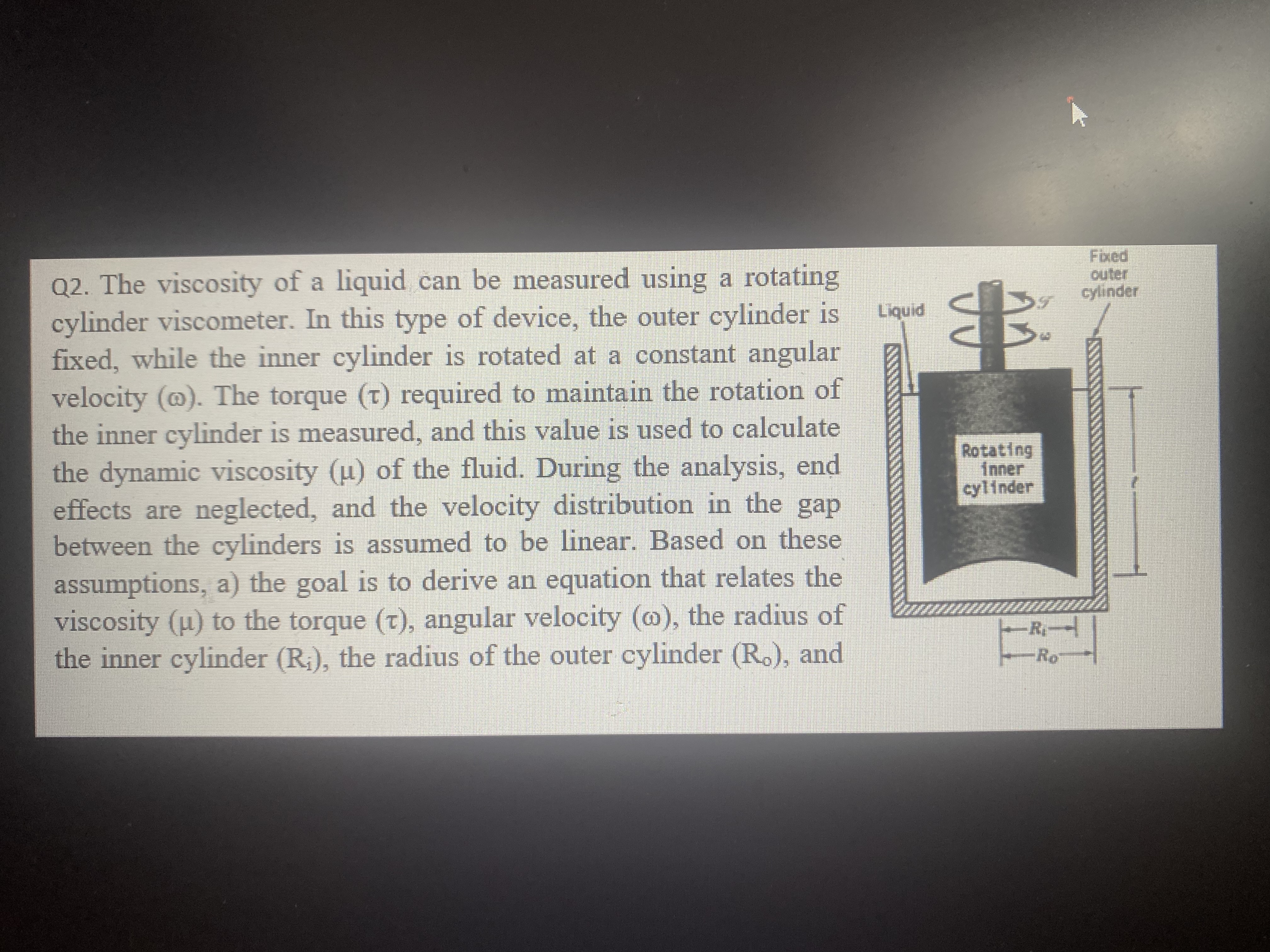 Solved Q2. ﻿The viscosity of a liquid can be measured using | Chegg.com