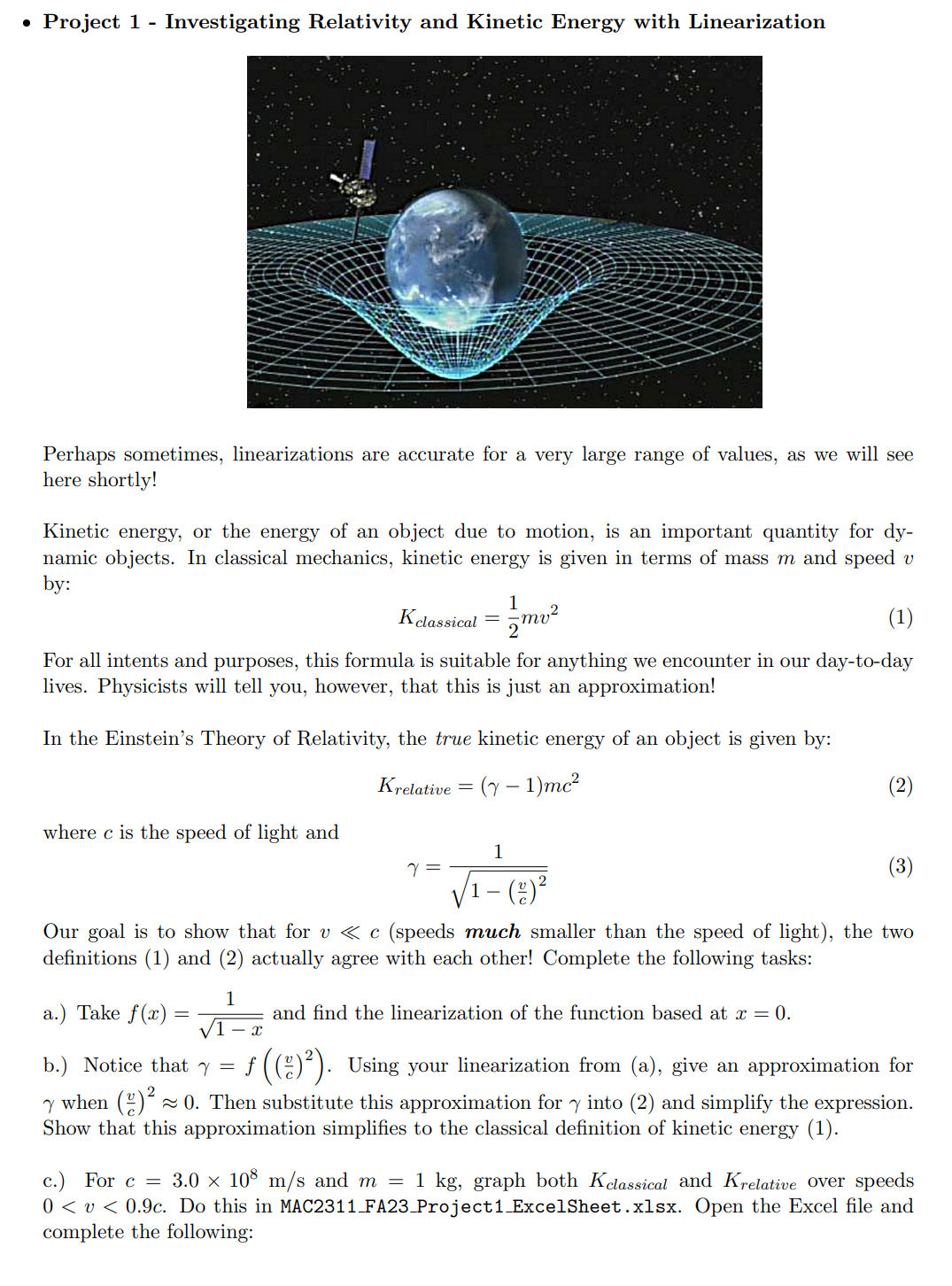 Solved - Project 1 - Investigating Relativity and Kinetic | Chegg.com