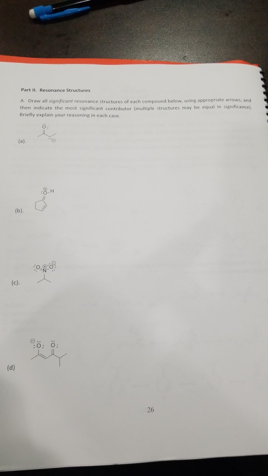 Solved Part Ii Resonance Structures A Draw All Significant