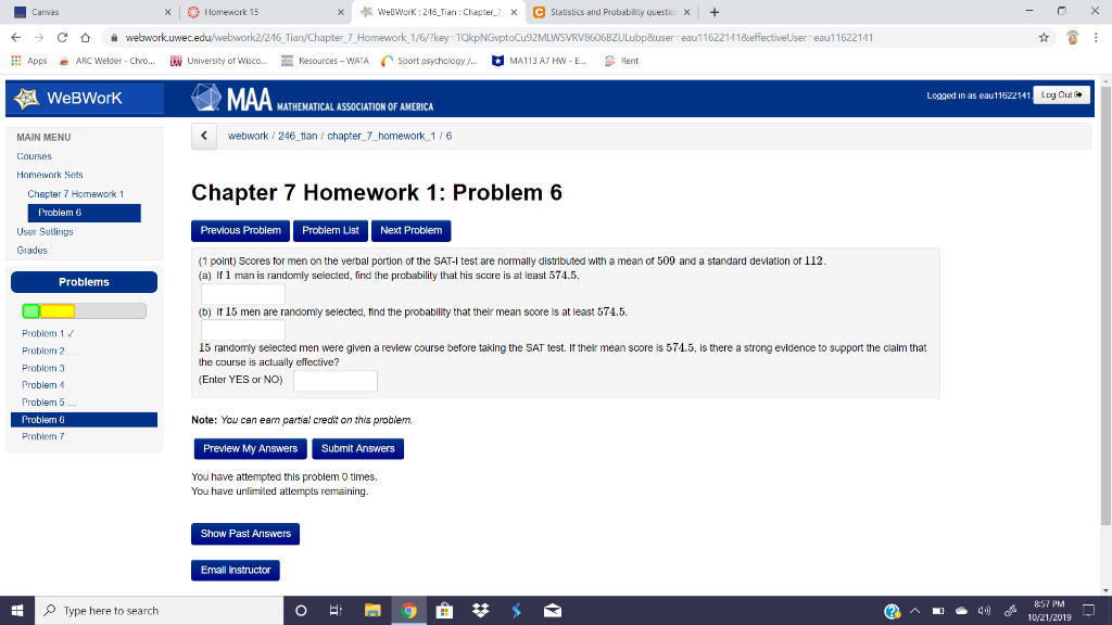 Solved Canvas X Homework 15 x WebWork: 246_Tian: Chapter_7 X | Chegg.com Solved Canvas X Homework 15 x WebWork: 246_Tian: Chapter_7 X | Chegg.com