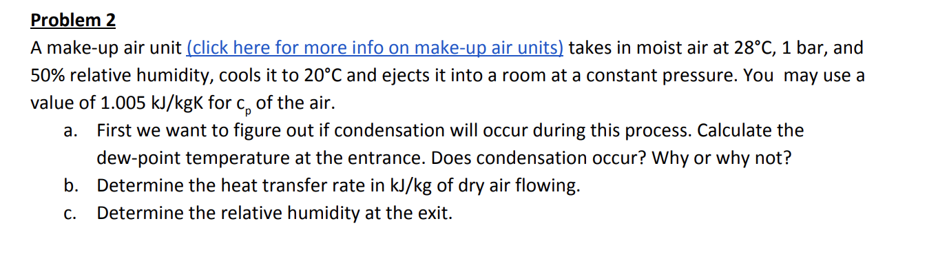 Solved Problem 2 A make-up air unit (click here for more | Chegg.com