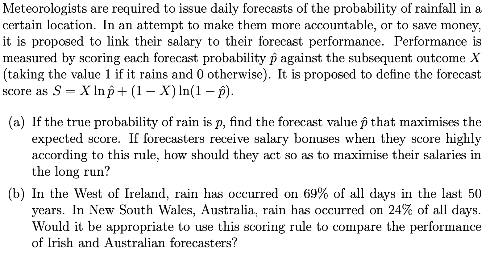 Solved Meteorologists are required to issue daily forecasts | Chegg.com