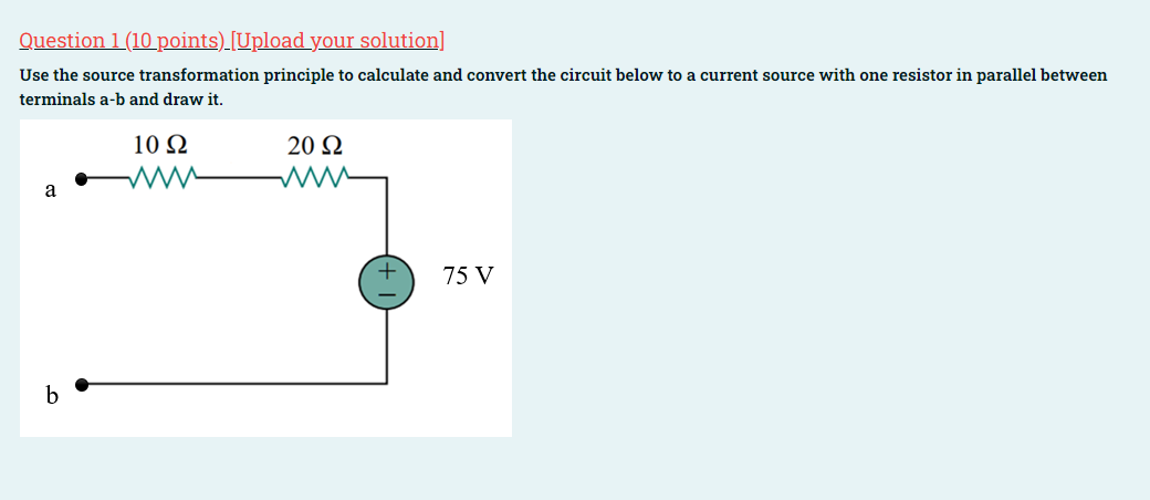 Solved Question 1 (10 points) (Upload your solution] Use the | Chegg.com