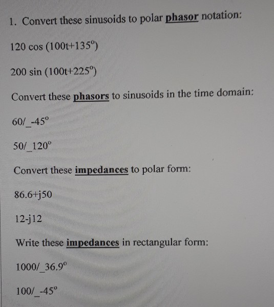 Solved 1. Convert these sinusoids to polar phasor notation: | Chegg.com