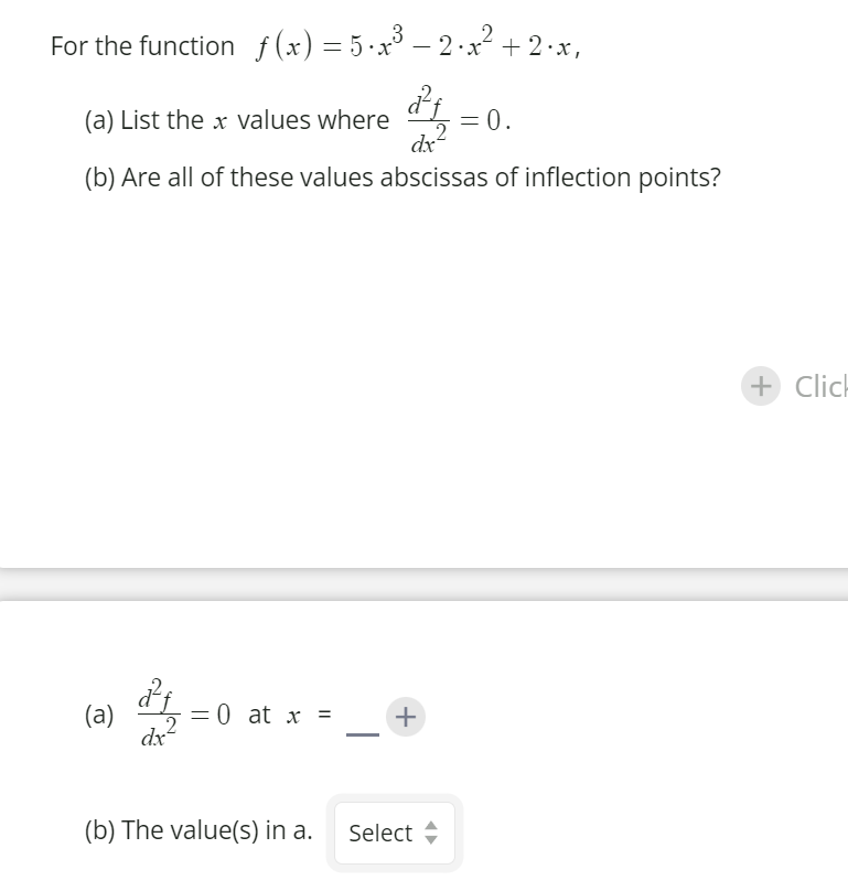 Solved For the function f(x)=5⋅x3−2⋅x2+2⋅x, (a) List the x | Chegg.com