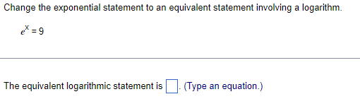 Solved Change the exponential statement to an equivalent | Chegg.com