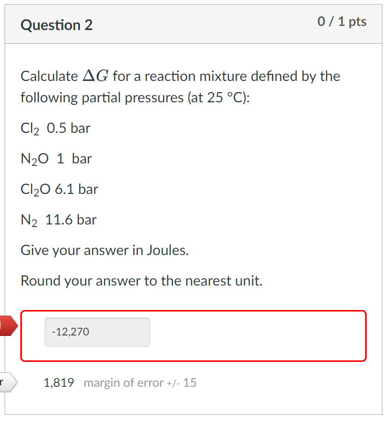 Calculate ΔG for a reaction mixture defined by the | Chegg.com