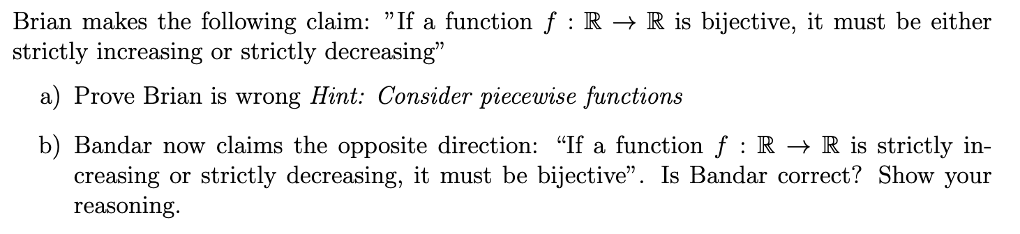 Solved Brian makes the following claim: "If a function f :R | Chegg.com