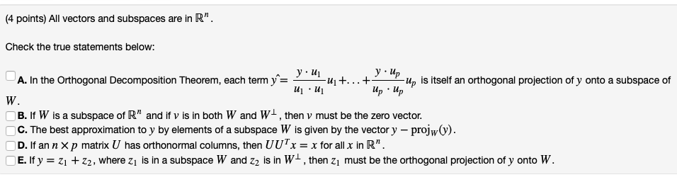 Solved (4 points) All vectors and subspaces are in R". Check | Chegg.com