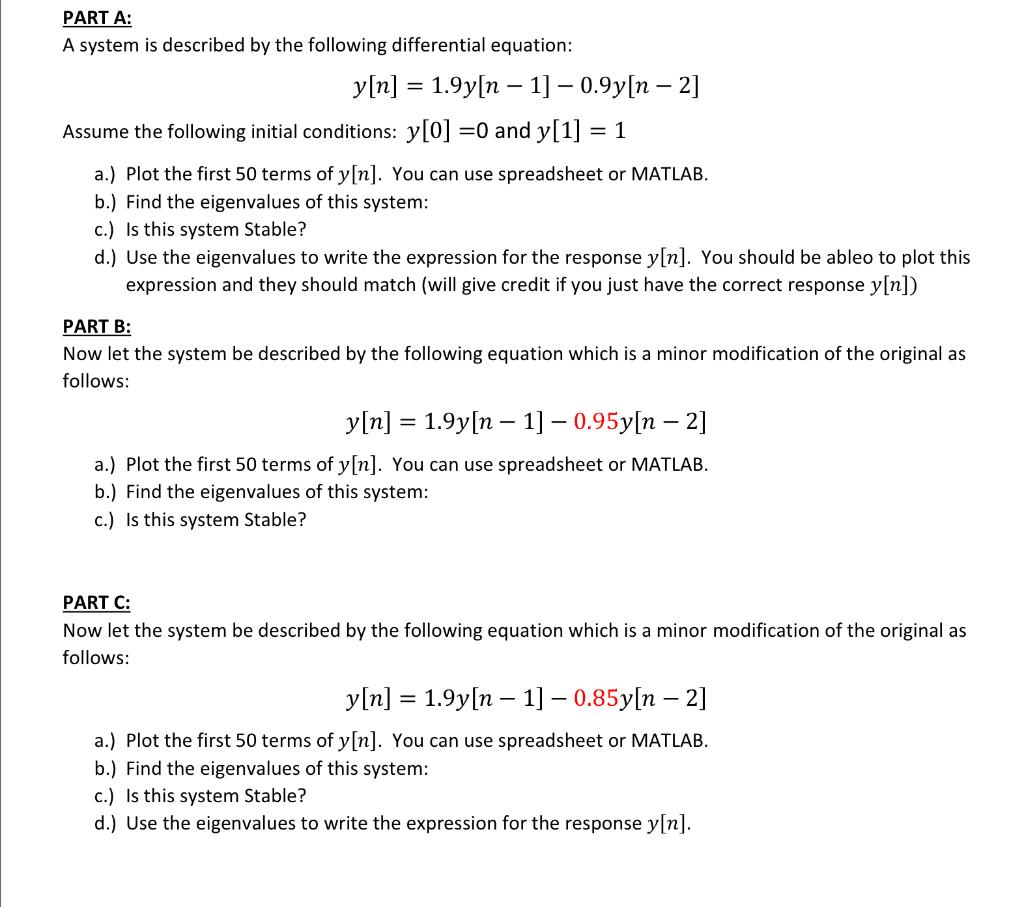 Solved PART A: A system is described by the following | Chegg.com