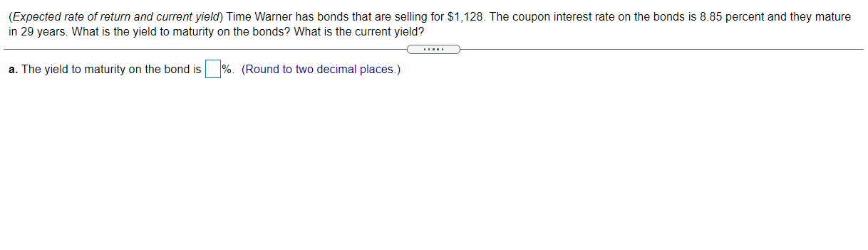 Solved (Expected rate of return and current yield) Time | Chegg.com