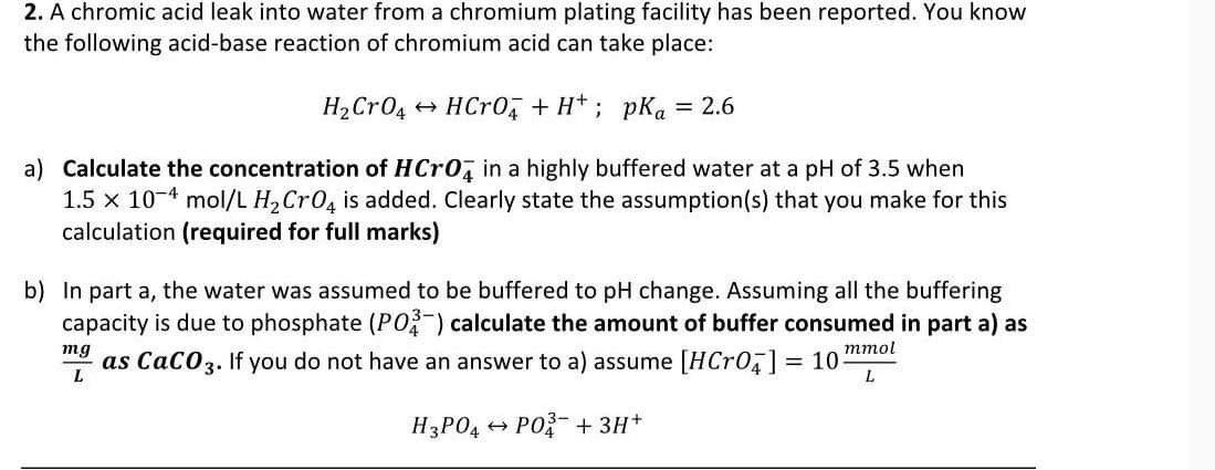 Solved 2. A chromic acid leak into water from a chromium | Chegg.com