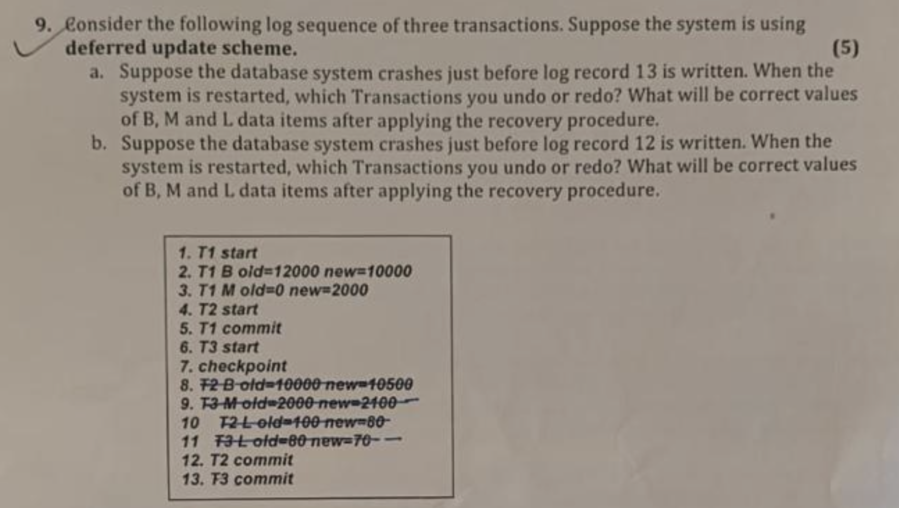 Ronsider the following log sequence of three | Chegg.com