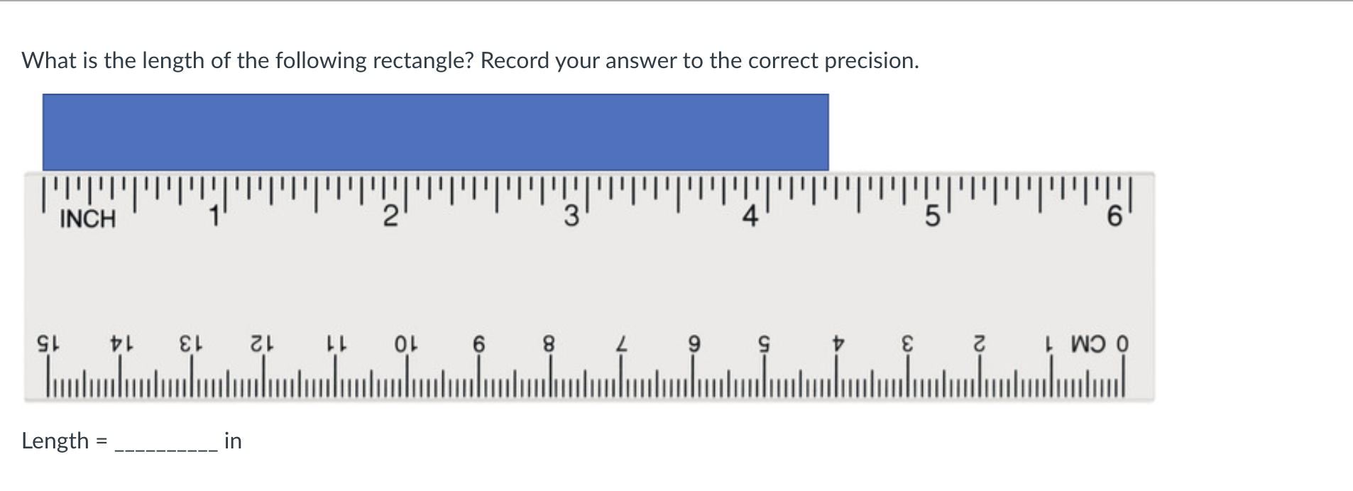Solved What is the length of the following rectangle? Record | Chegg.com