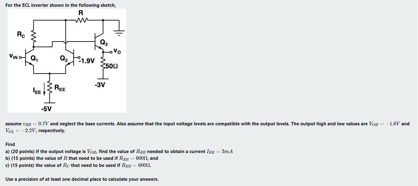 Solved For the ECL inverter shown in the following sketch, R | Chegg.com