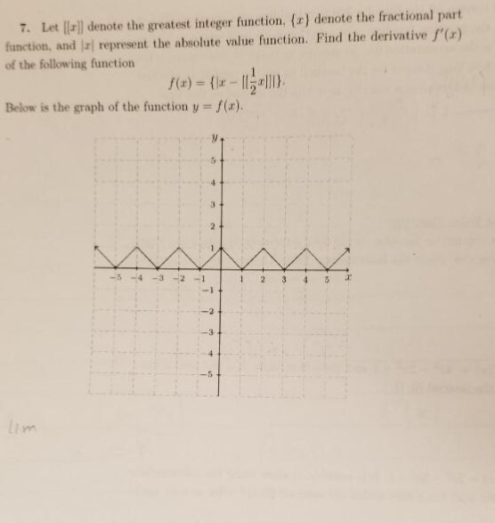 Solved T. Let la') denote the greatest integer function, (z) | Chegg.com