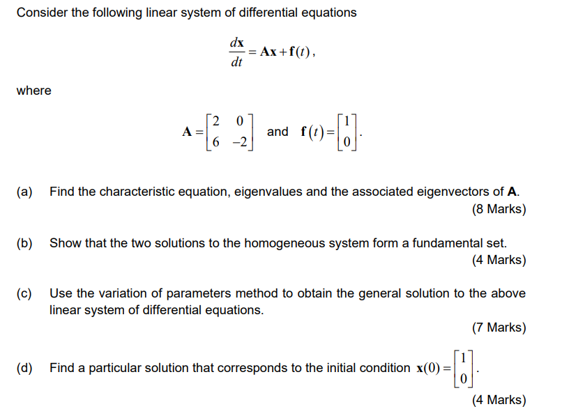 Solved Consider the following linear system of differential | Chegg.com