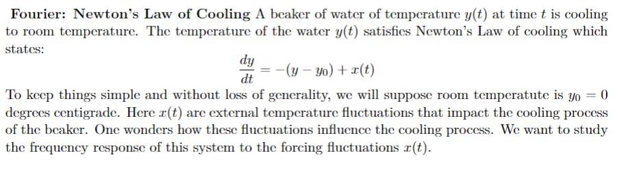 Fourier: Newton's Law of Cooling A beaker of water of | Chegg.com