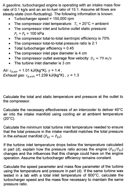 A gasoline, turbocharged engine is operating with an | Chegg.com
