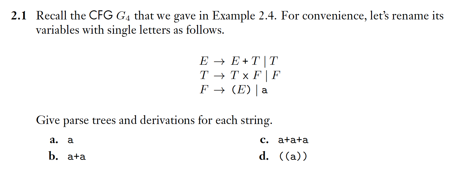 Solved 1 Recall the CFG G4 that we gave in Example 2.4. For | Chegg.com