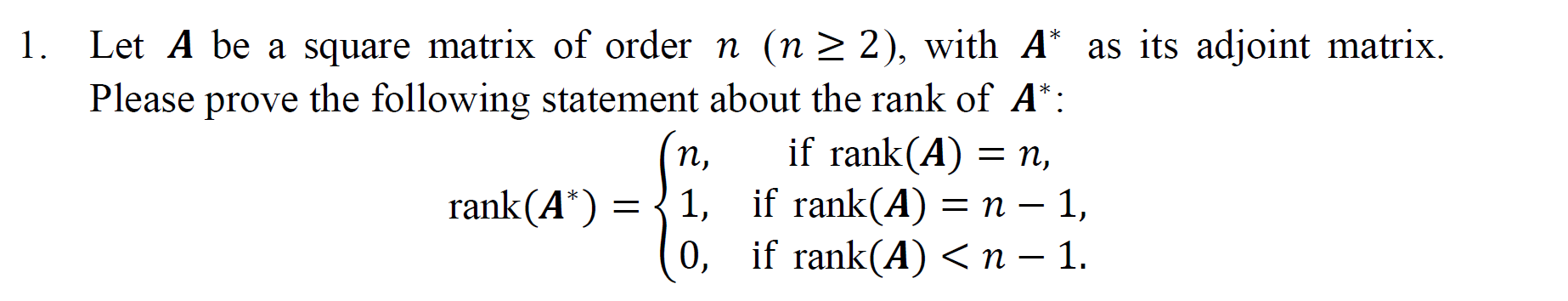 Solved 1. Let A be a square matrix of order n (n > 2), with | Chegg.com