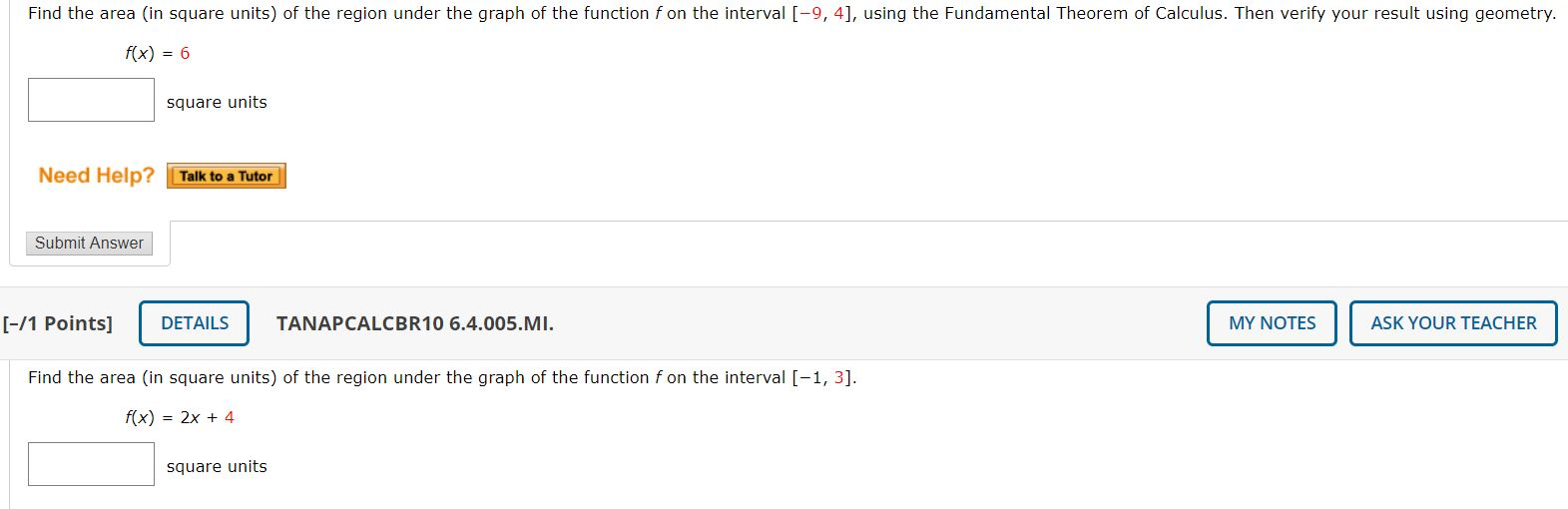 Solved Find the area (in square units) of the region under | Chegg.com