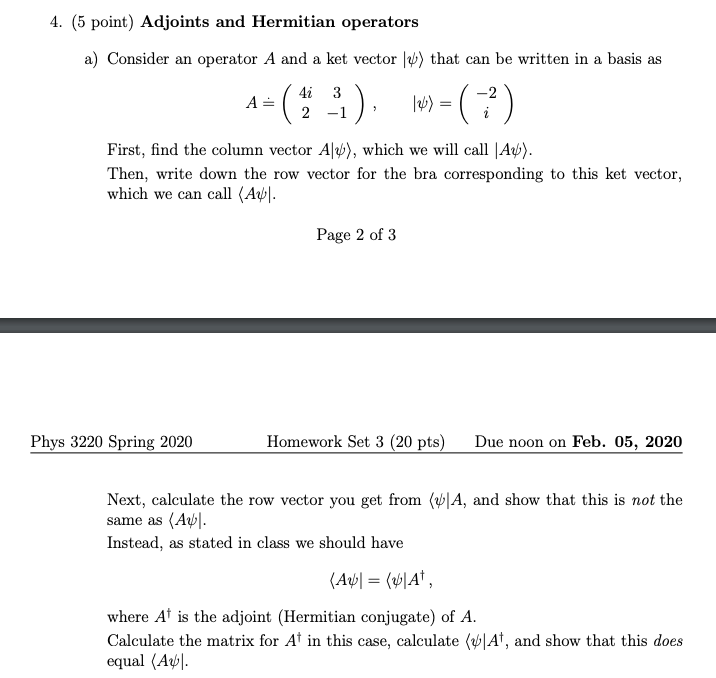Solved 4. (5 point) Adjoints and Hermitian operators a) | Chegg.com