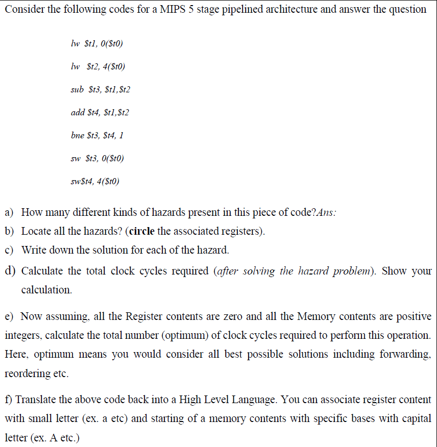 Solved Consider the following codes for a MIPS 5 stage | Chegg.com