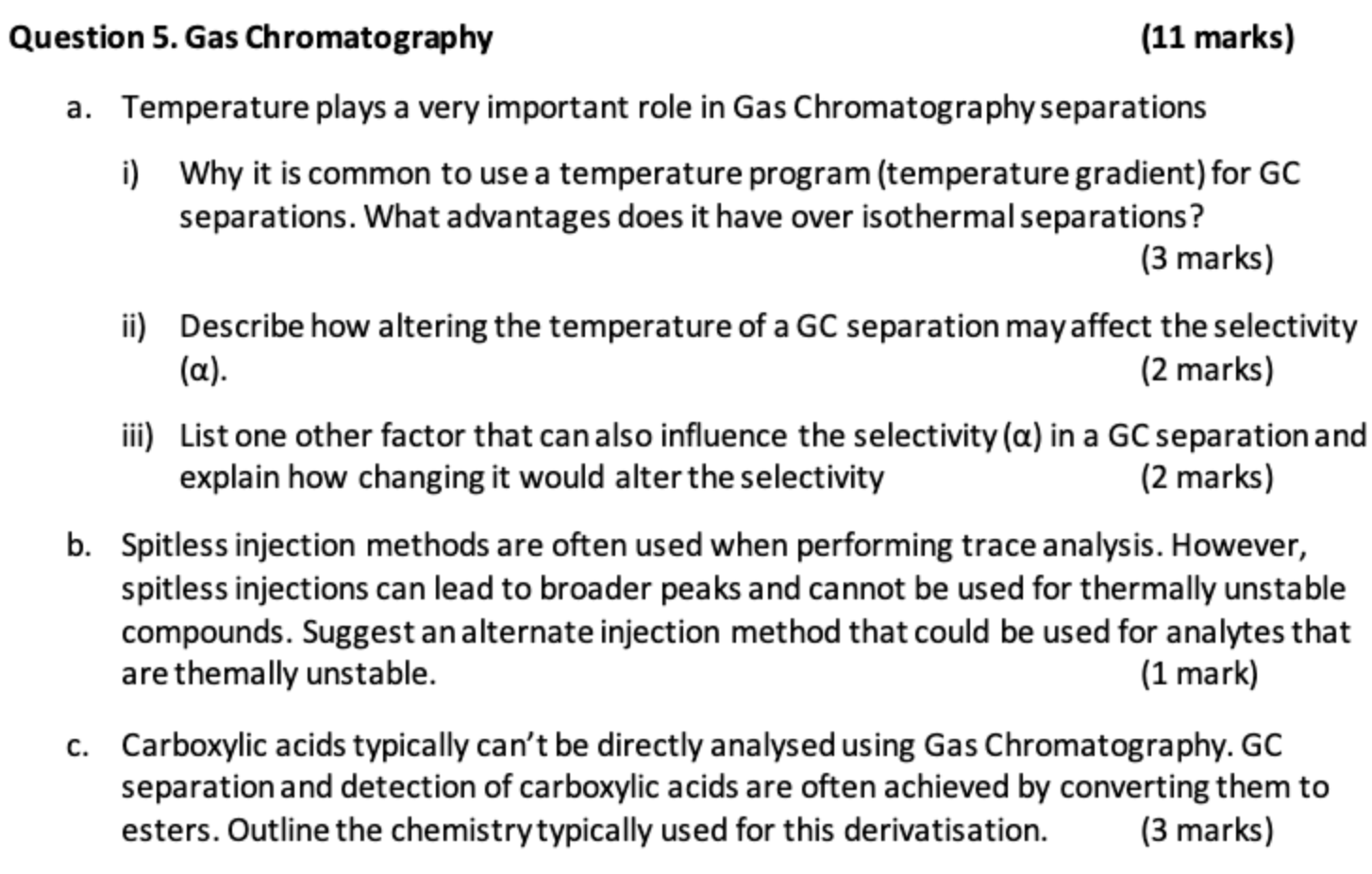 Solved Question 5. Gas Chromatography (11 marks) a. | Chegg.com