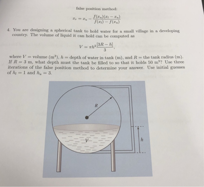 Solved false position method: 4. You are designing a | Chegg.com