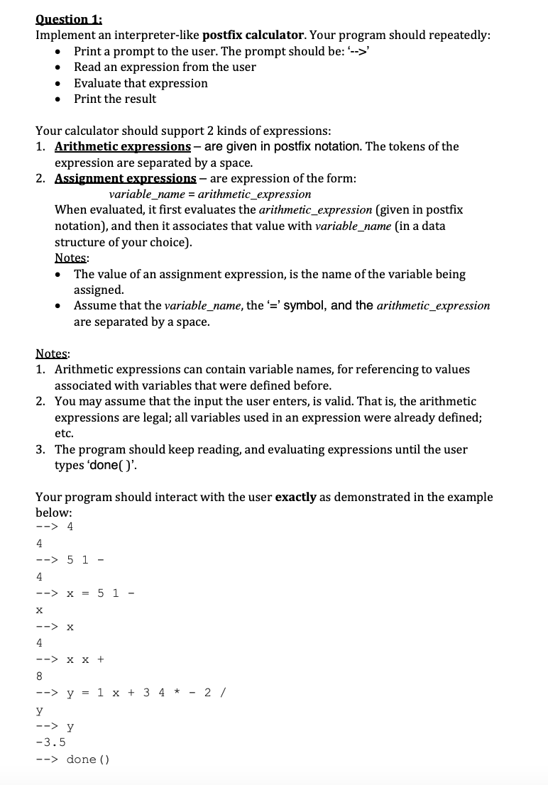 Solved Question 1: Implement an interpreter-like postfix | Chegg.com