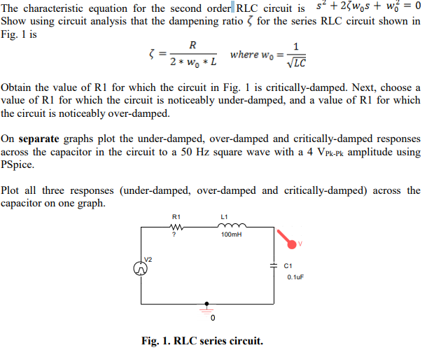 Solved The characteristic equation for the second orderl RLC | Chegg.com