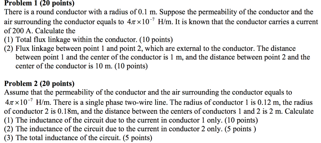 Solved Problem 1 (20 points) There is a round conductor with | Chegg.com