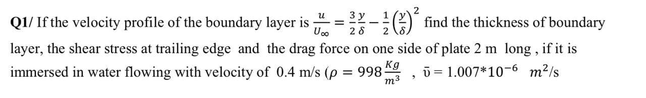 Solved น *-)find the thickness of boundary Q1/ If the | Chegg.com