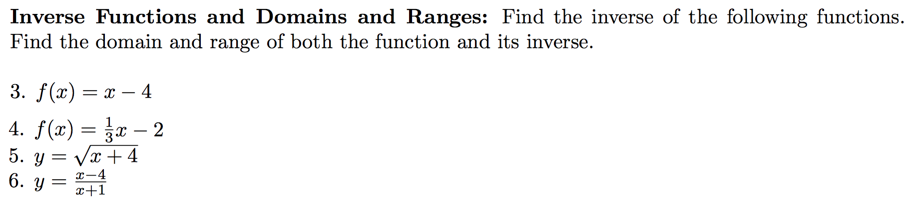Solved Inverse Functions and Domains and Ranges: Find the | Chegg.com