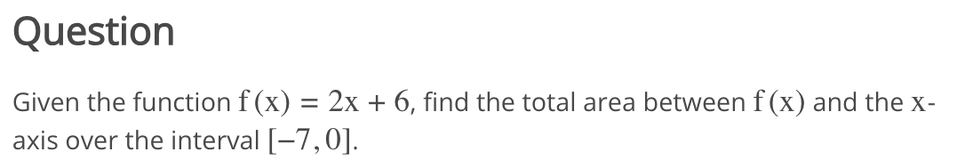 Solved QuestionGiven the function f(x)=2x+6, ﻿find the total | Chegg.com