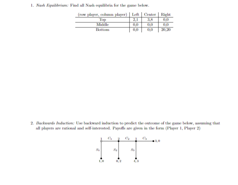 1. Nash Equilibrium: Find all Nash equilibria for the | Chegg.com