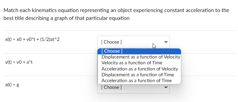 Solved Match each kinematics equation representing an object | Chegg.com