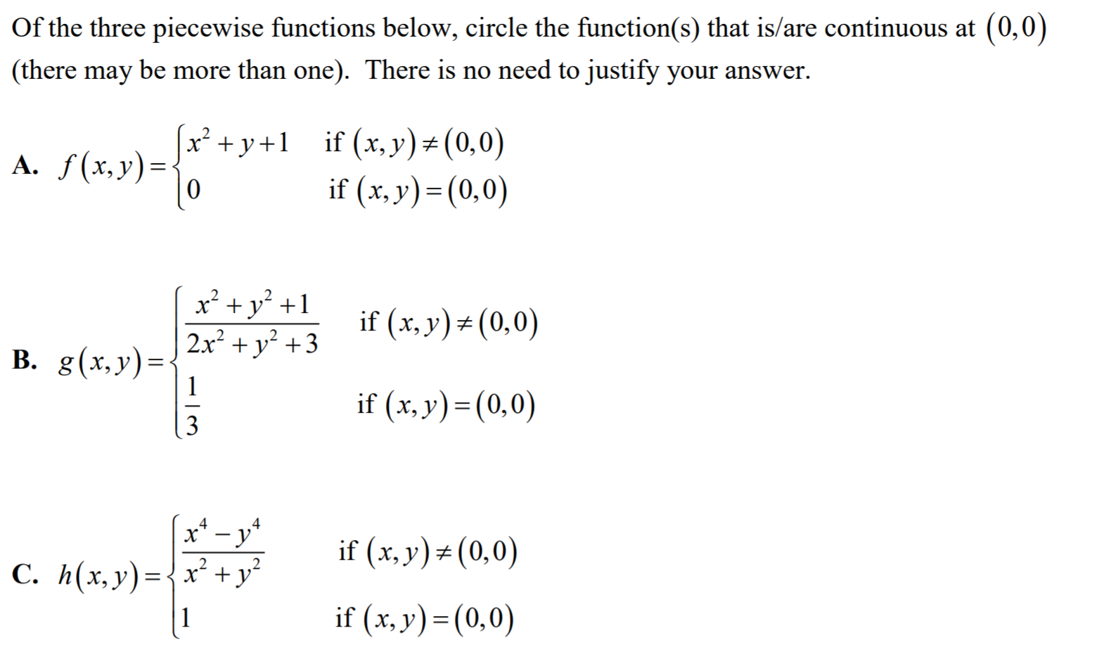 Solved Of the three piecewise functions below, circle the | Chegg.com